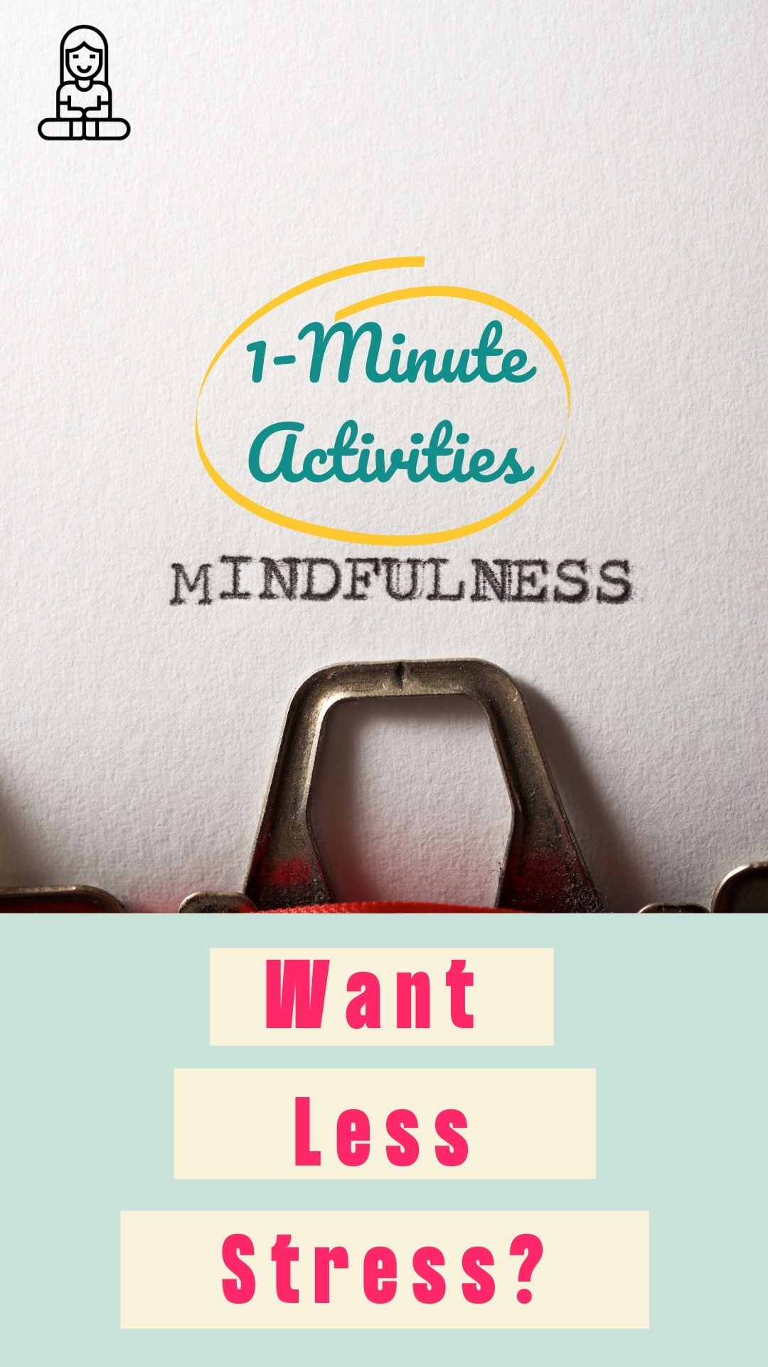 You CAN Do This: Start your Mindfulness Practice NOW – The Crazy Simple